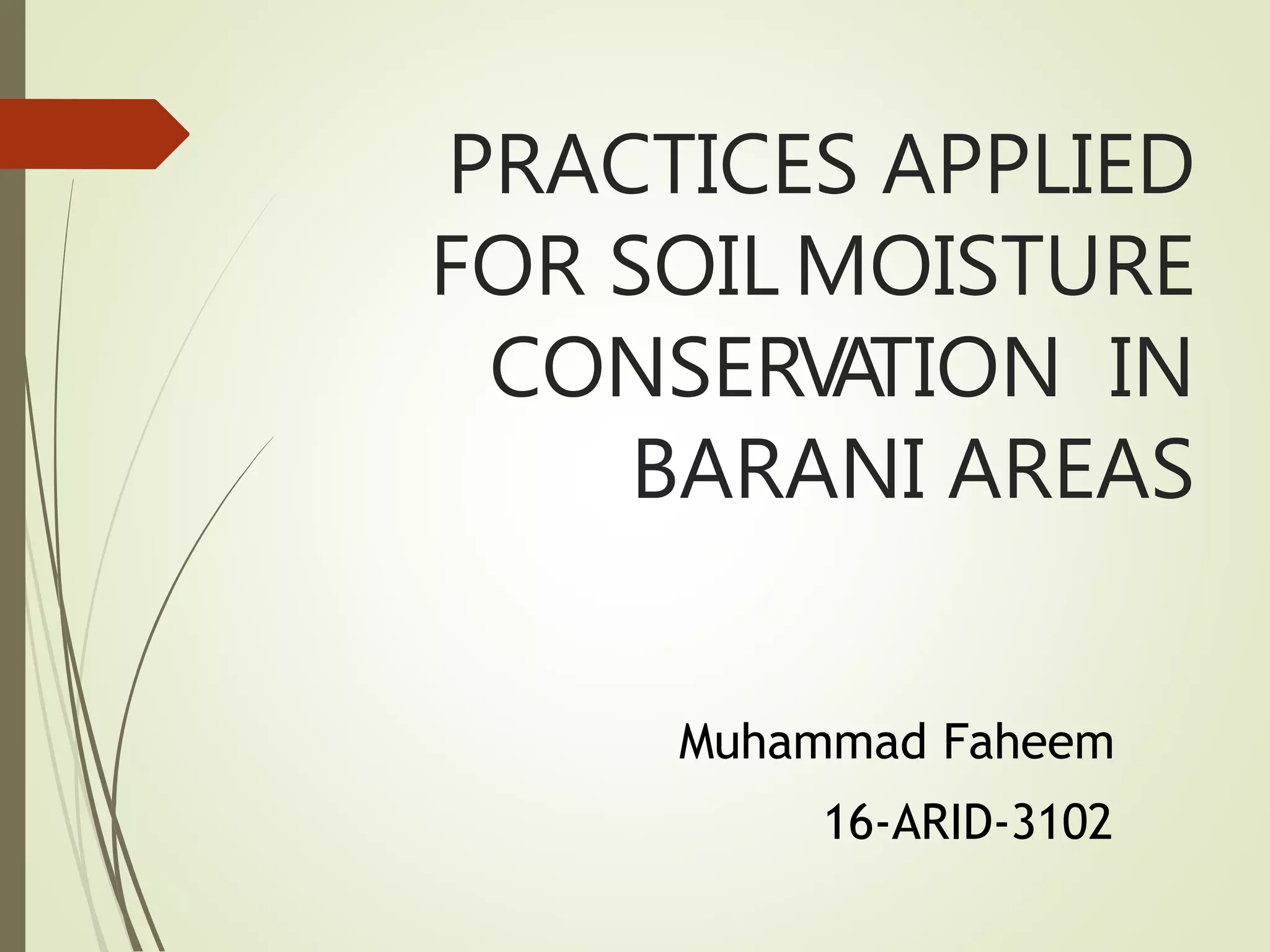 Moisture conservation practices 3102 | PPTX