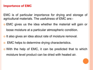 Moisture content determination and equilibrium moisture content | PPTX