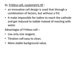 Moisture content determination by karl fischer titration | PPTX