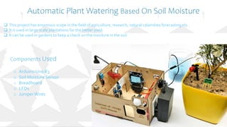 Automatic Plant Watering Based on Soil Moisture | PPT