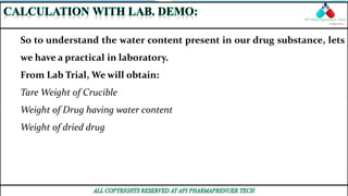 Water Content Vs. Loss On Drying Of Drug In Pharma Company Part-1 | PPTX