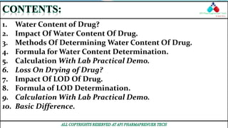 Water Content Vs. Loss On Drying Of Drug In Pharma Company Part-1 | PPTX
