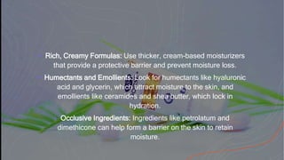 Moisturizers for Different Climates: A Comprehensive Guide | PPT