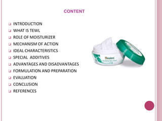 Moisturizing cream ppt | PPTX