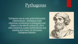 Pythagoras and His Works .pptx