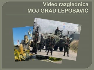 Moj grad leposavić | PPTX