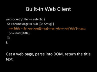 Mojolicious - Perl Framework for the Real-Time Web (Lightning Talk) | PPT