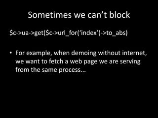Mojolicious - Perl Framework for the Real-Time Web (Lightning Talk) | PPT