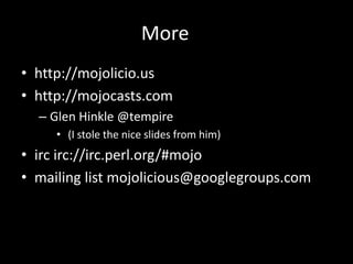 Mojolicious - Perl Framework for the Real-Time Web (Lightning Talk) | PPT
