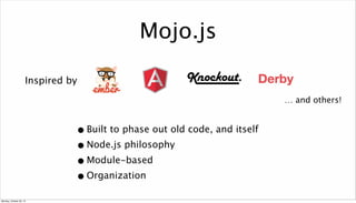 Mojo+presentation+1 | PDF