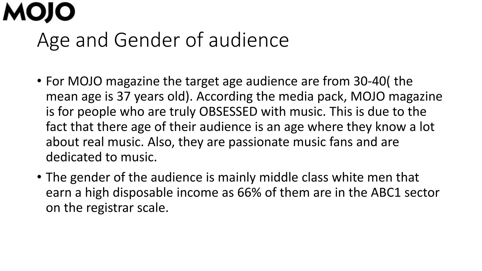 Mojo target audience analysis | PPTX