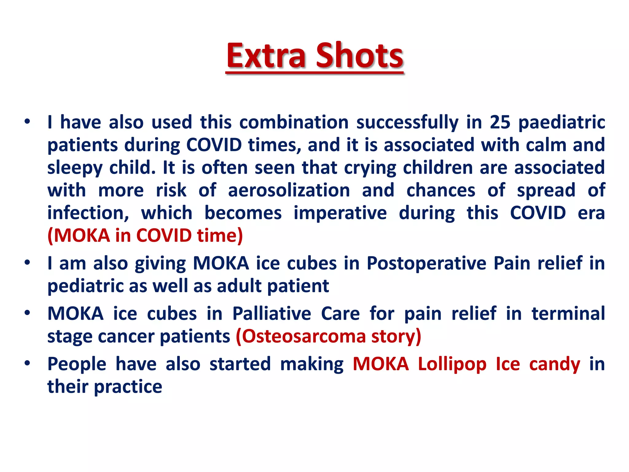 Moka icecube for paediatric premedication | PPT