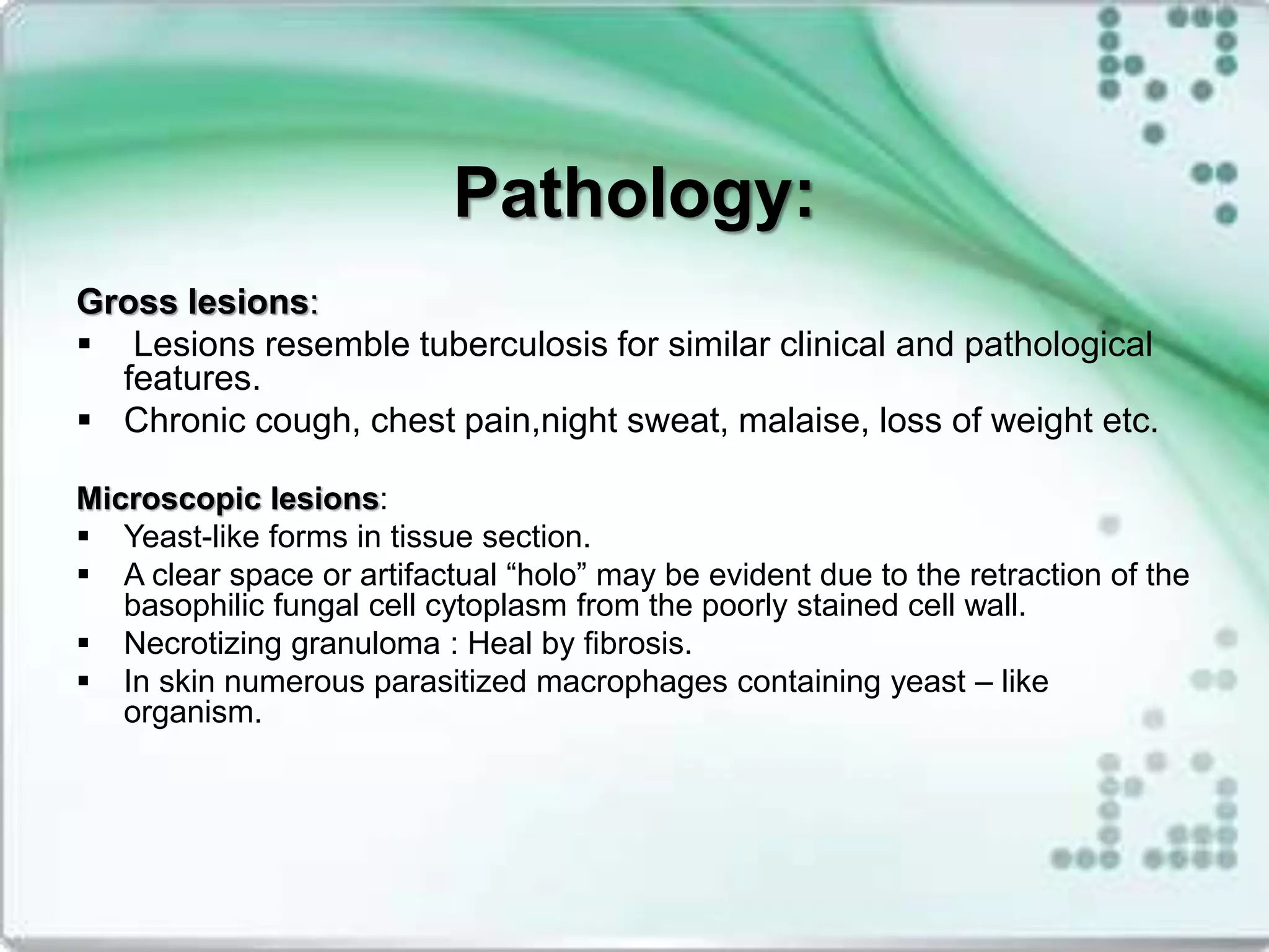 Pathogenesis,pathology and diagnosis of Cryptococcosis,Histoplasmosis ...