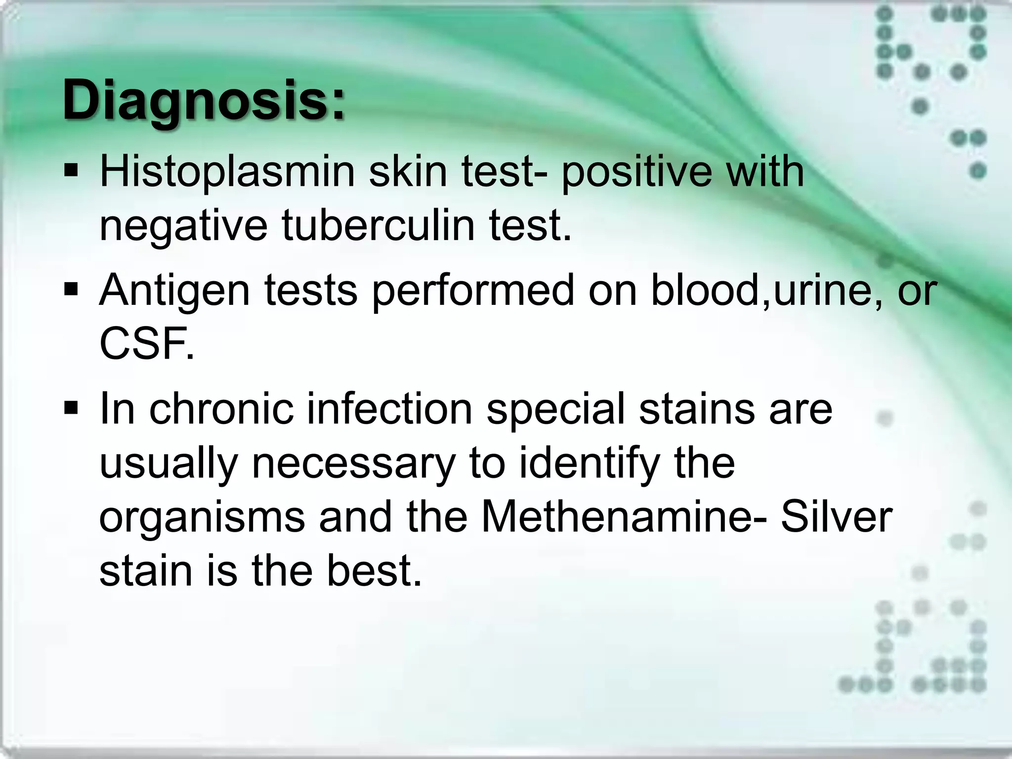 Pathogenesis,pathology and diagnosis of Cryptococcosis,Histoplasmosis ...