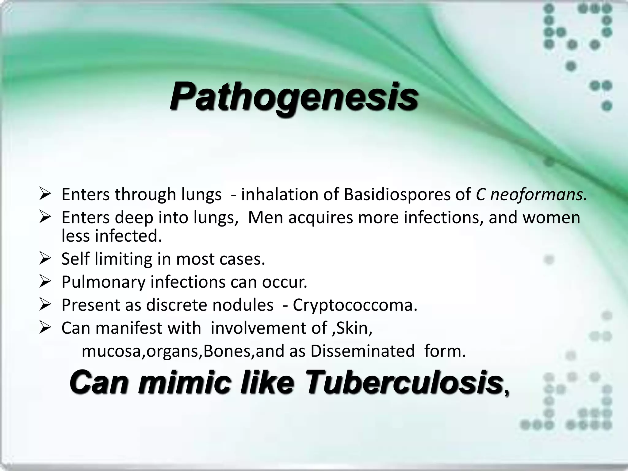 Pathogenesis,pathology and diagnosis of Cryptococcosis,Histoplasmosis ...