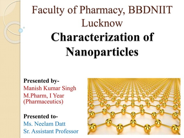 Characterization of Nanoparticles. | PPTX