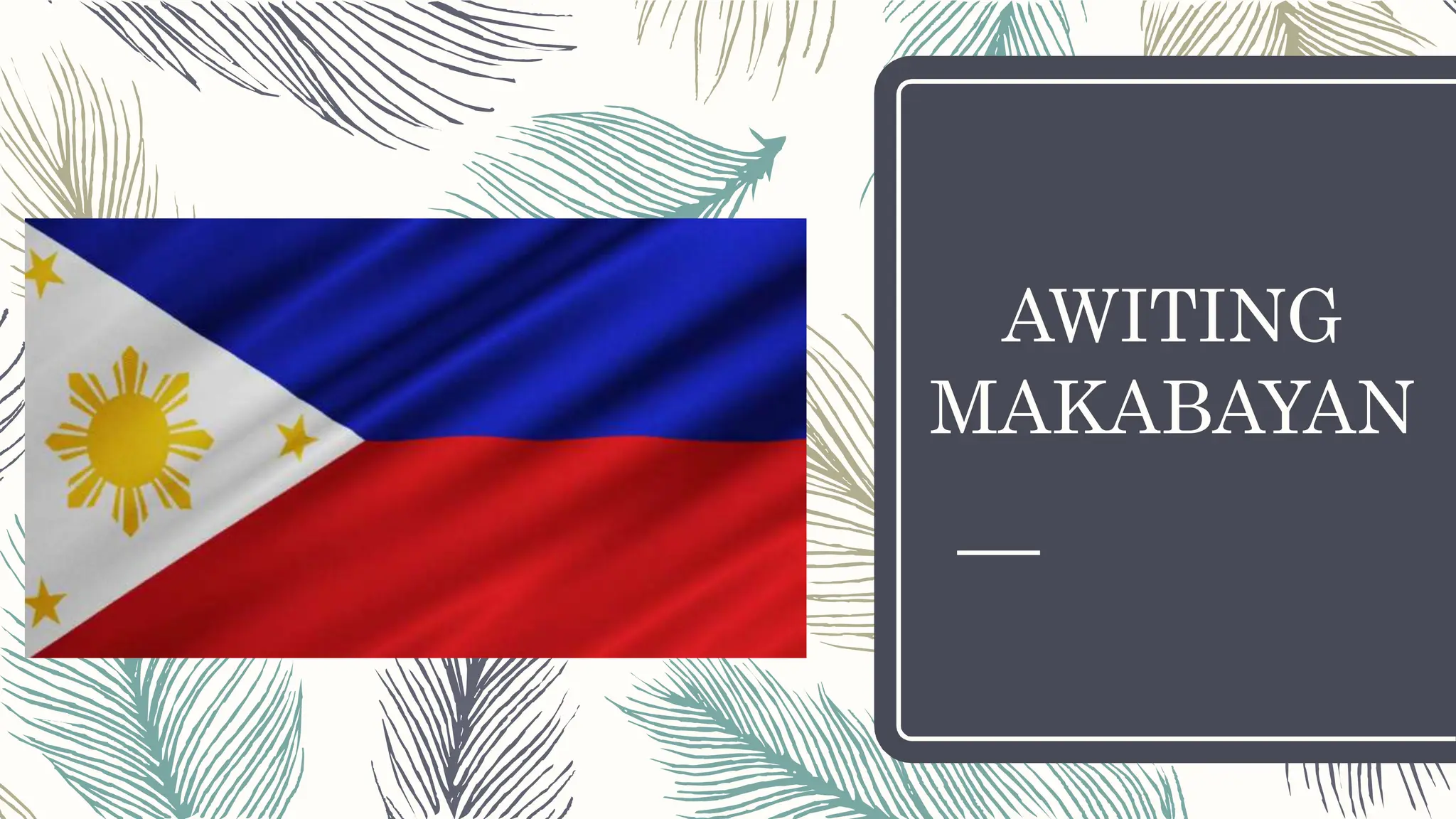 MATERIALS ON LEARNING, NATIONAL ANTHEM OF THE PHILIPPINES.pptx