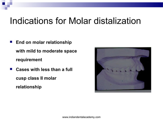 Molar distalization | PPT | Dental Health | Diseases and Conditions