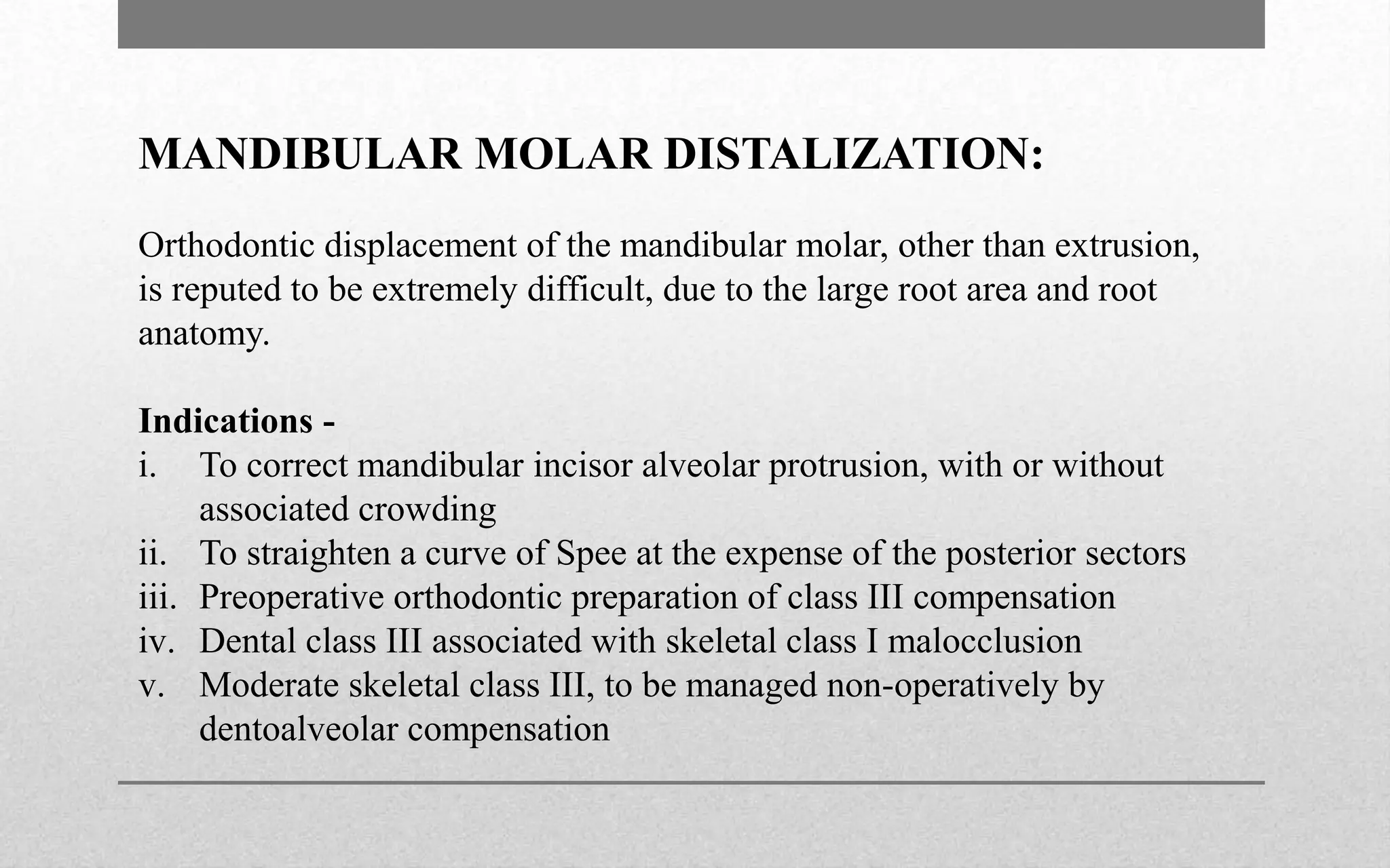 Molar distalisation in Orthodontics | PPTX
