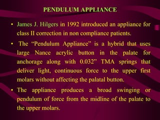 molar distallisation with pendulum appliance JC | PPT