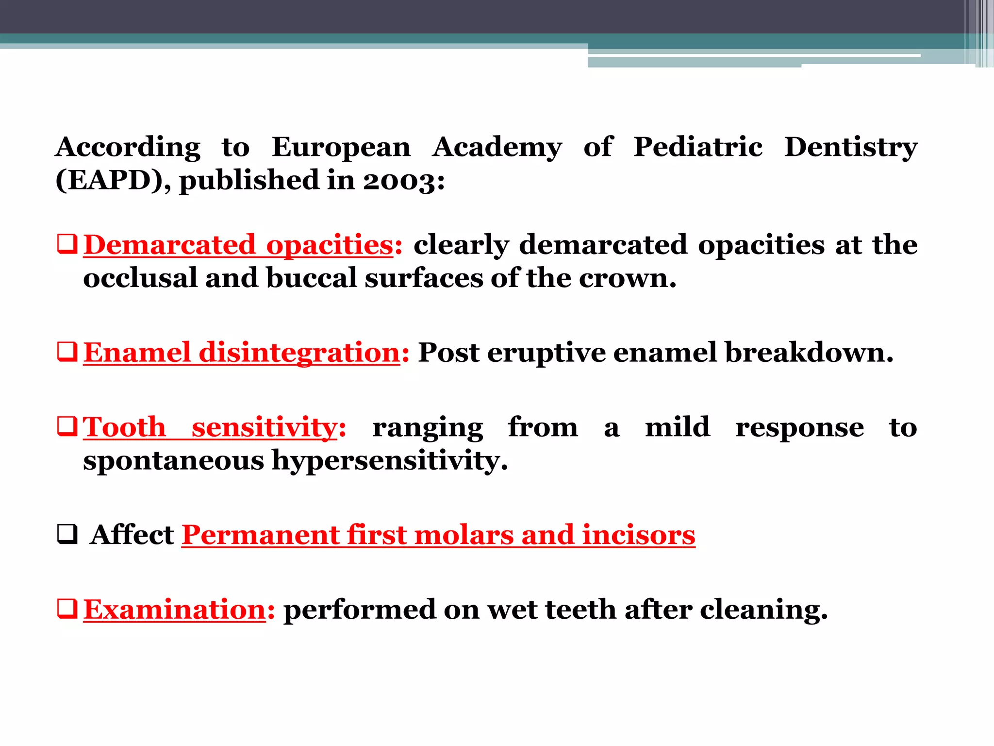 Molar incisor hypomineralization | PPTX