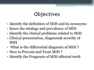 Molar incisor hypomineralization | PPTX