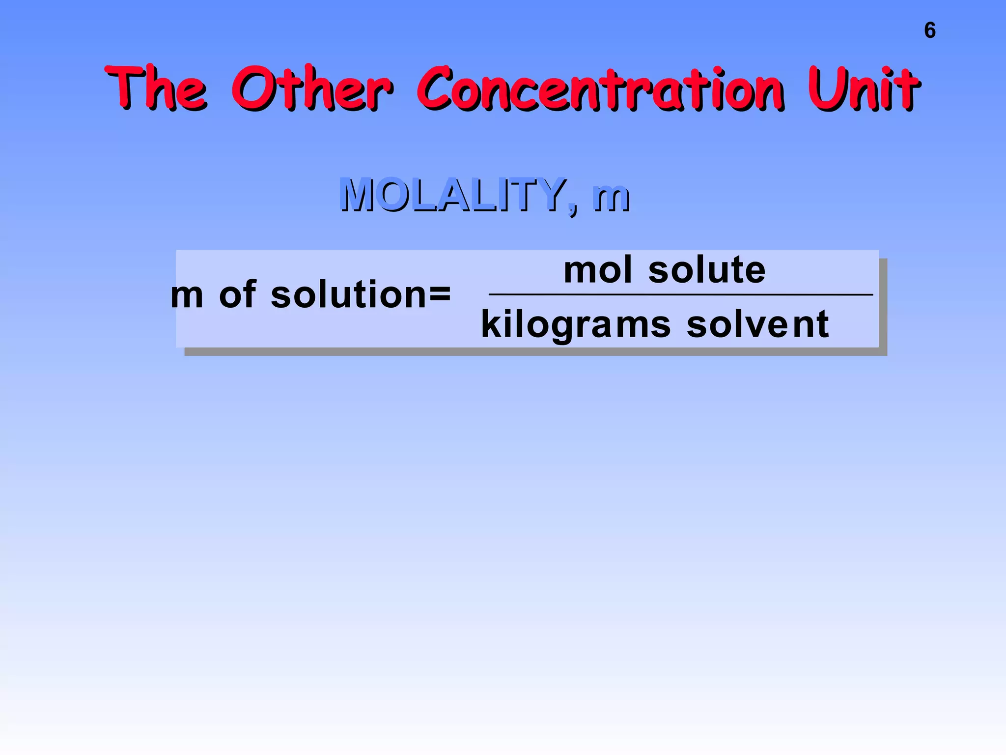 Molarity Molality Dilutions | PPT
