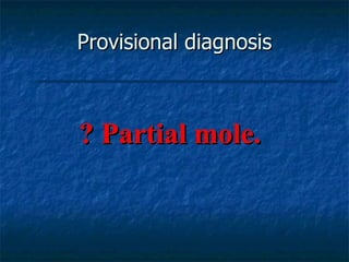 Molar pregnancy | PPT