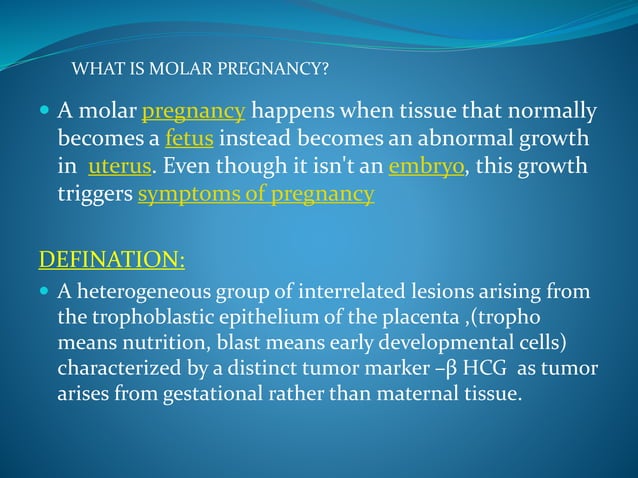 Molar pregnancy | PPTX | Pregnancy | Reproductive Health