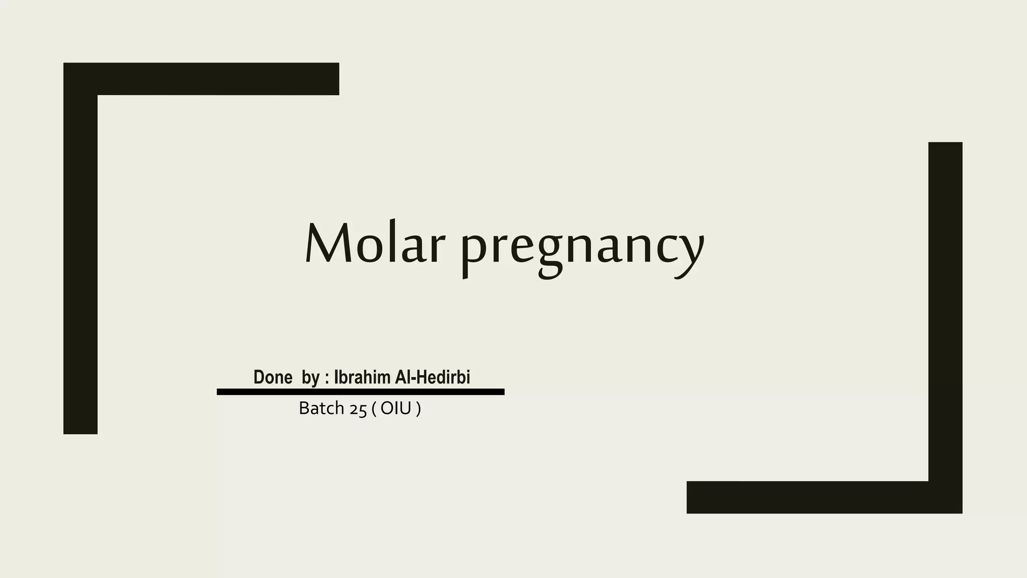 Molar pregnancy from a-z | PPT