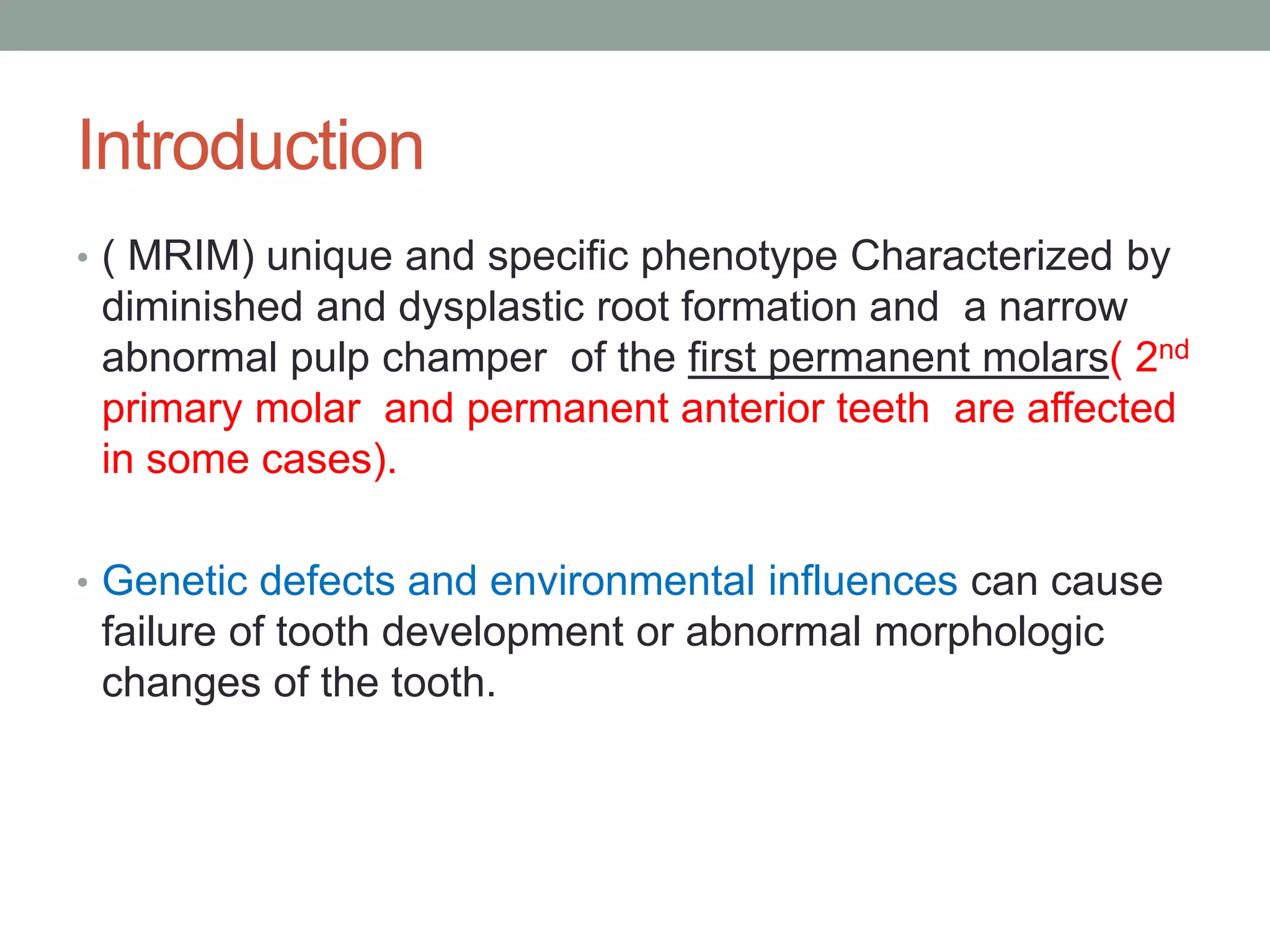 Molar Root Incisor Malformation | PPTX