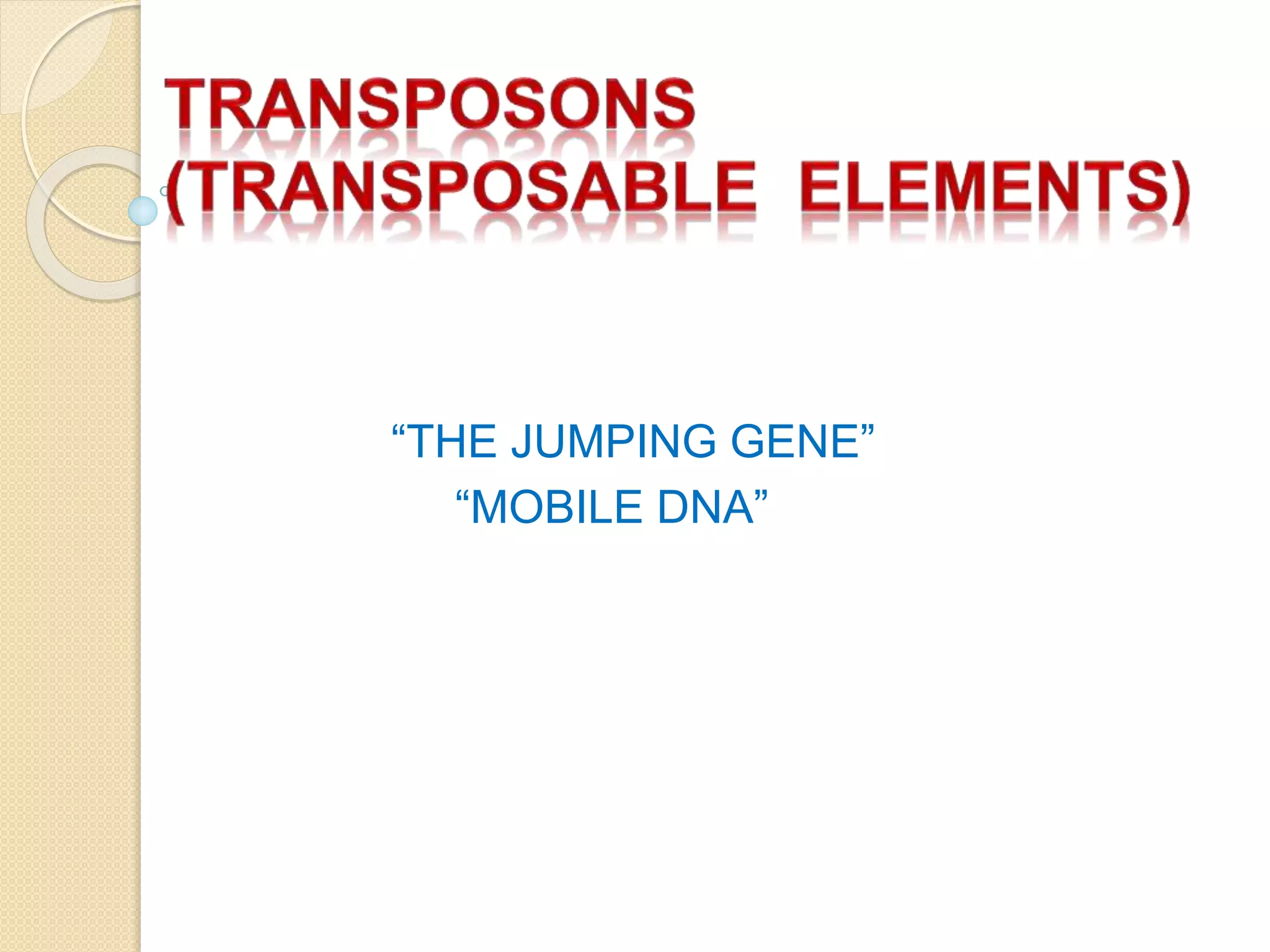transposons | PPTX