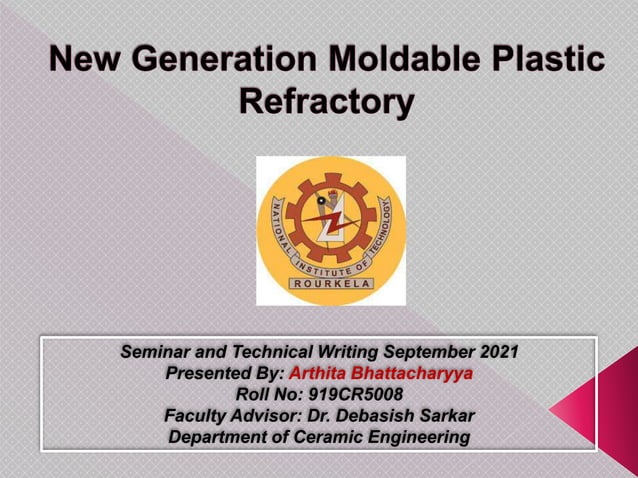Moldable plastic refractory | PPTX | Chemistry | Science