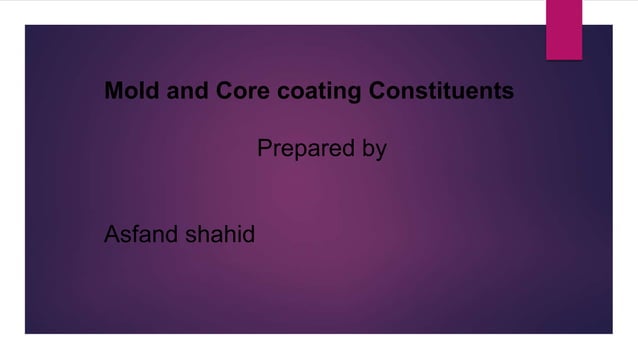 Mold and core coating constituents | PPTX | Chemistry | Science