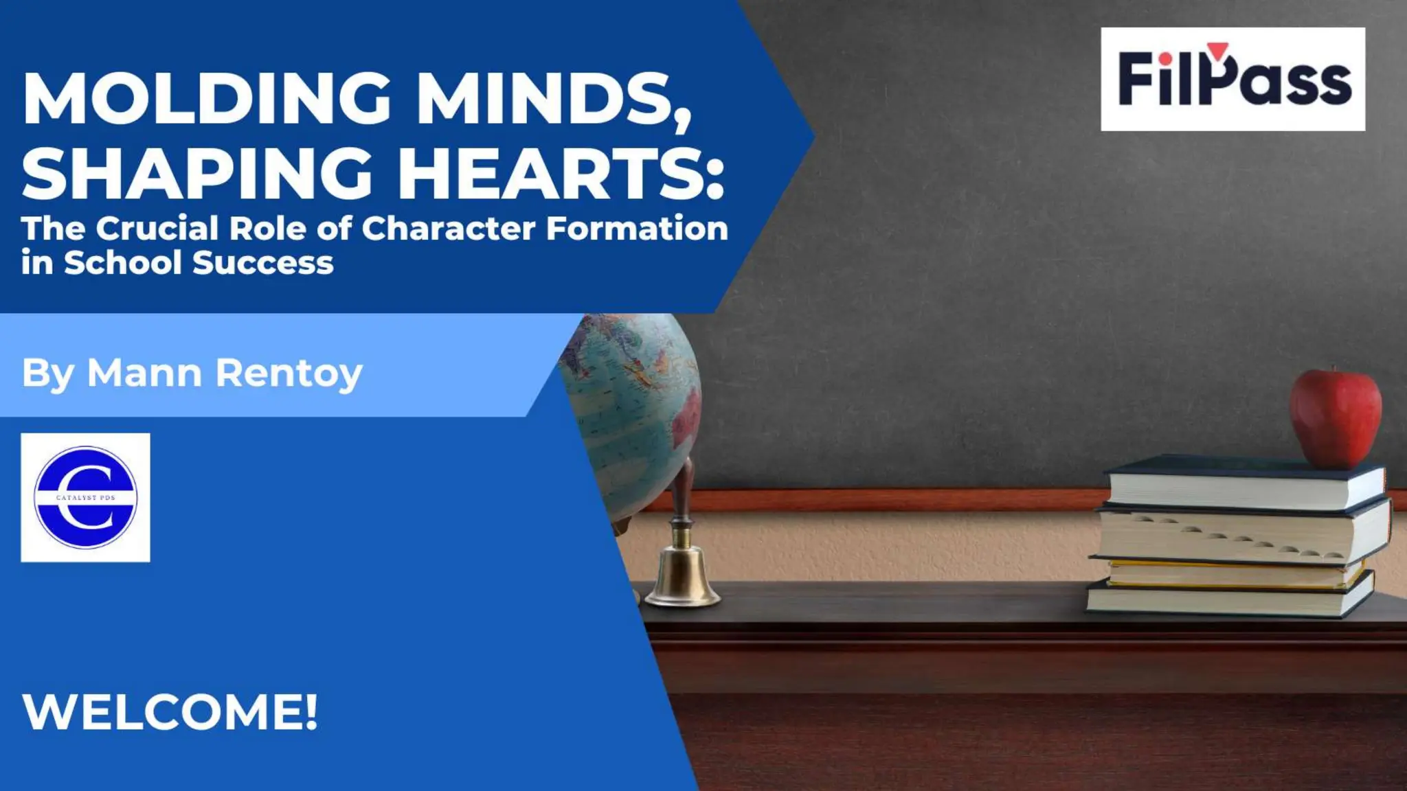 MOLDING MINDS, SHAPING HEARTS Role of Character Formation in School ...