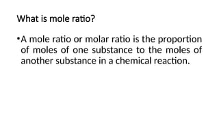 MOLE RATIO POWERPOINT PRESENTATION GRADE 10 | PPTX