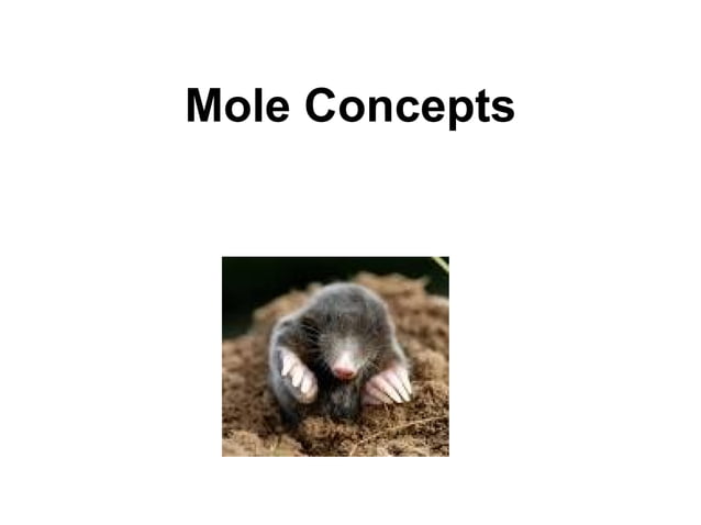 Mole concepts | PPT