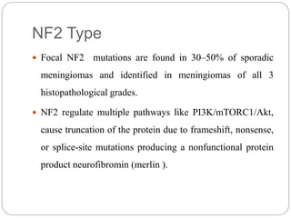 Molecular advancement in meningioma | PPTX