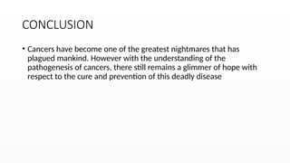THE MOLECULAR BASIS OF CARCINOGENESIS.pptx