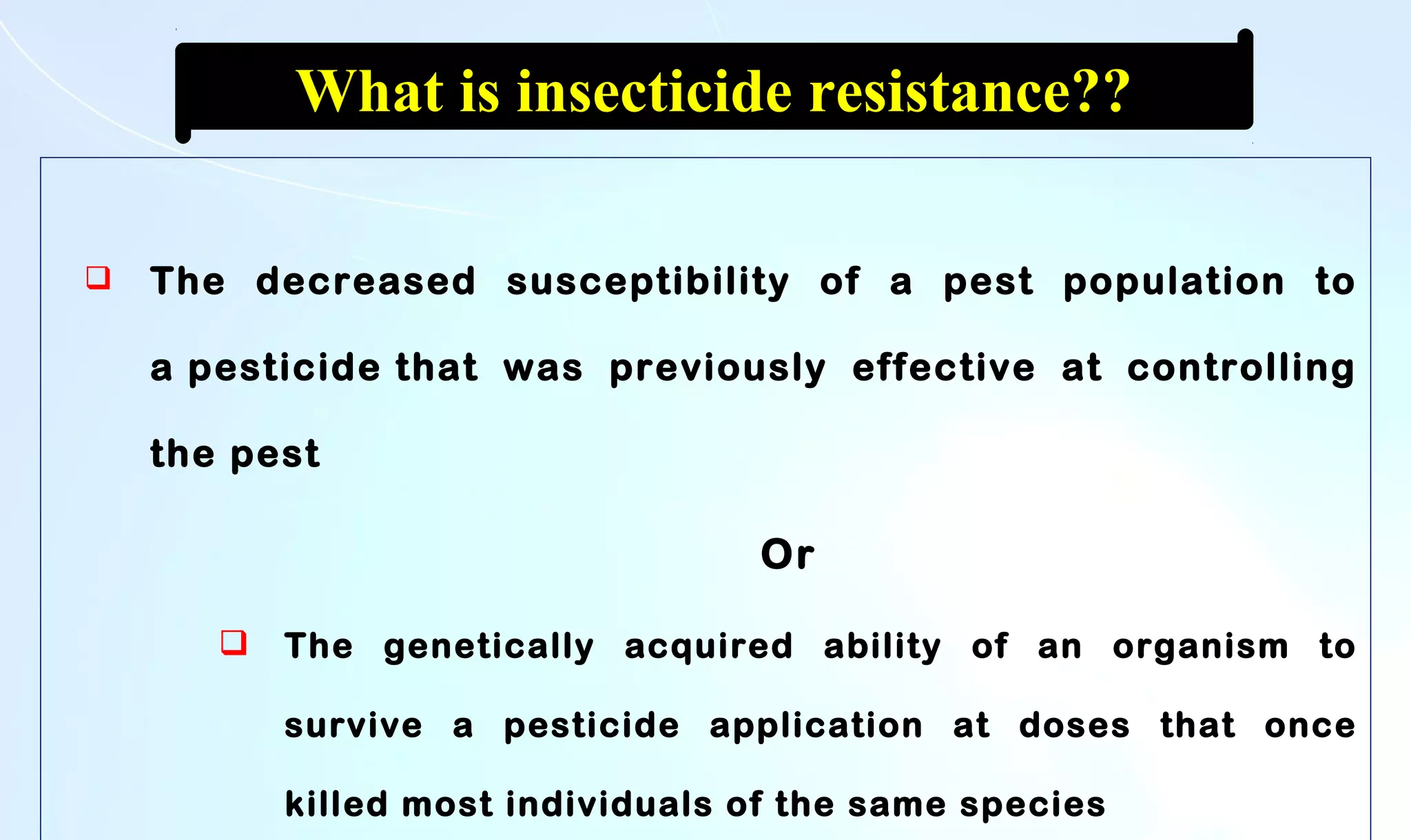 Molecular basis of insecticides resistance in insects with special ...