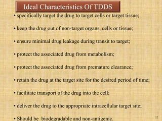 Molecular basis of targated drug delivery system | PPTX