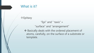 Molecular beam epitaxy | PPTX