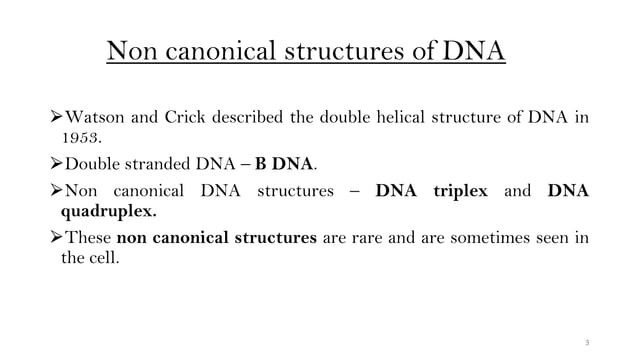 molecular structure of DNA: quadruplex ,DNA triplex, DNA i motif, DNA ...