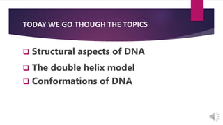 DNA structure, history , definition and double helix model | PPTX