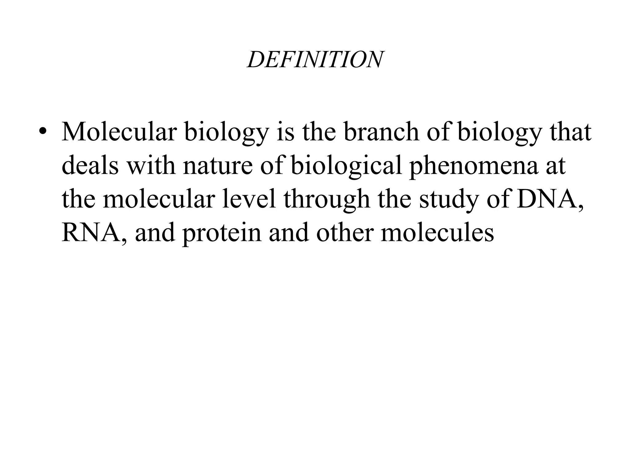 Molecular biology | PPTX
