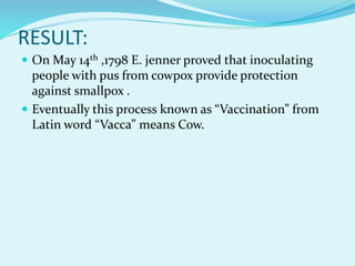 Role of Edward Jenner and Louis pasteur in immunization. | PPTX