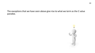 C value paradox, DBA renaturation kinetics.pptx