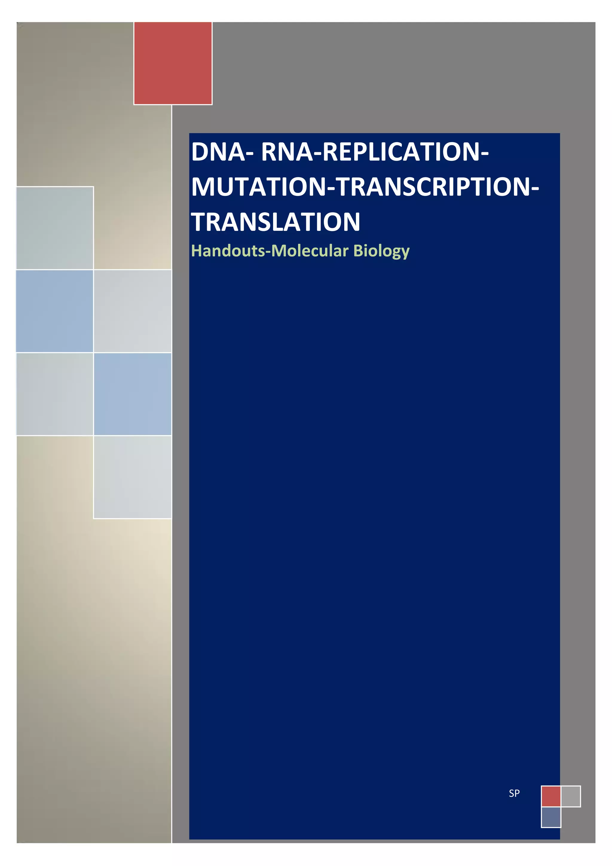 Molecular biology dna, rna, rep, trancr, transl (autosaved) | PDF
