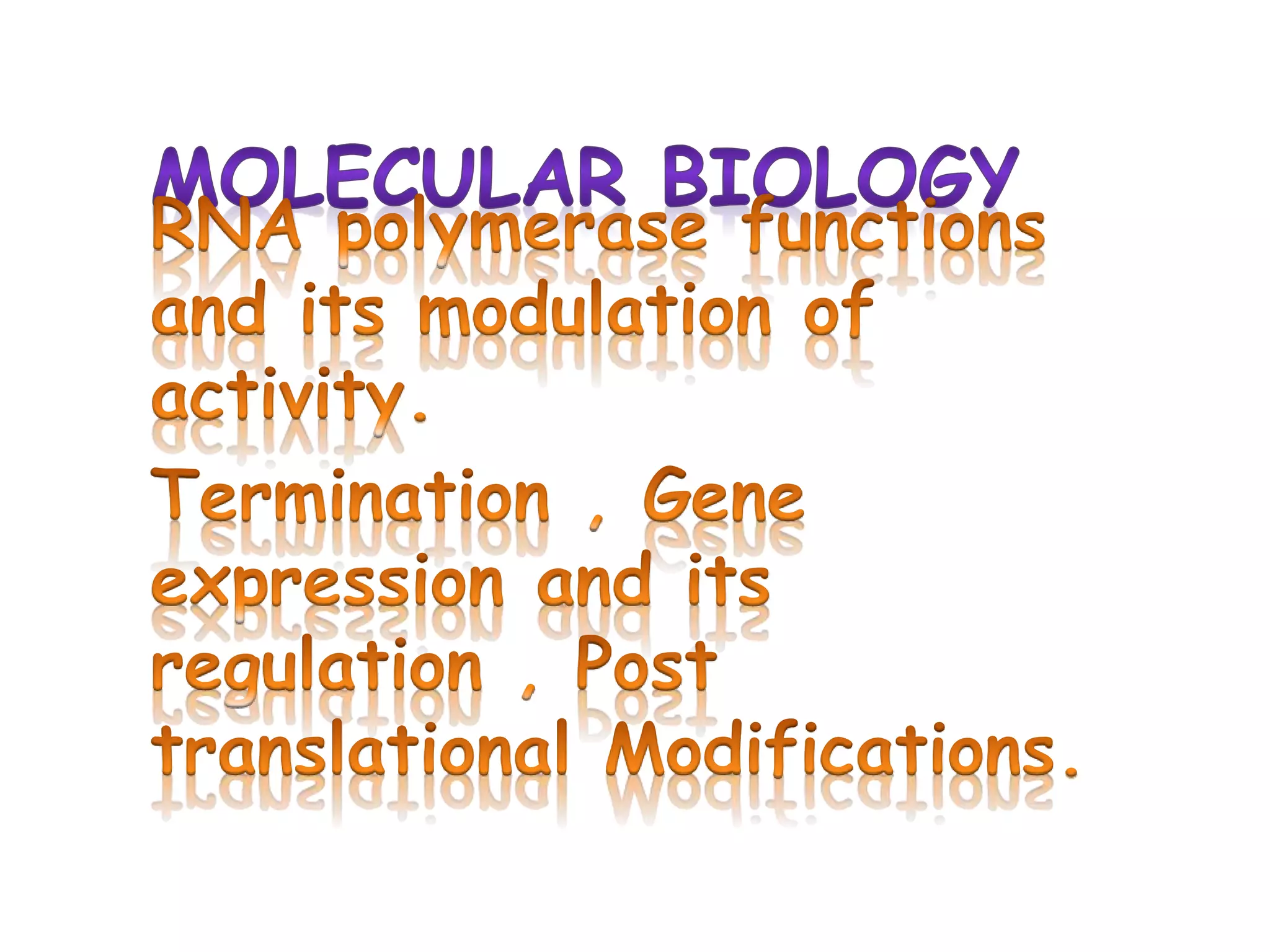 Molecular biology presentation | PPT