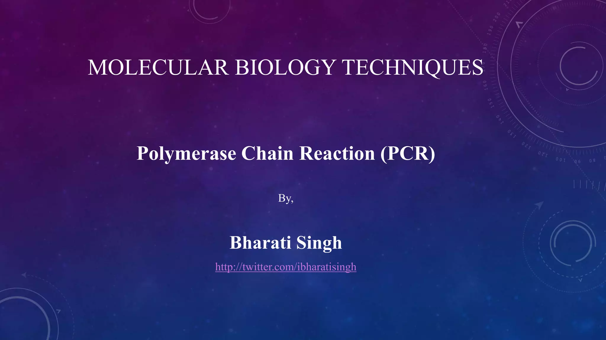 Molecular Biology Techniques - PCR | PPT